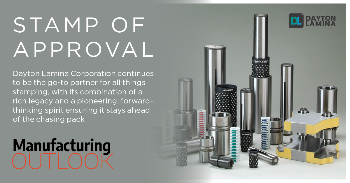 Dayton Lamina Corporation : Stamp of Approval - Manufacturing Outlook