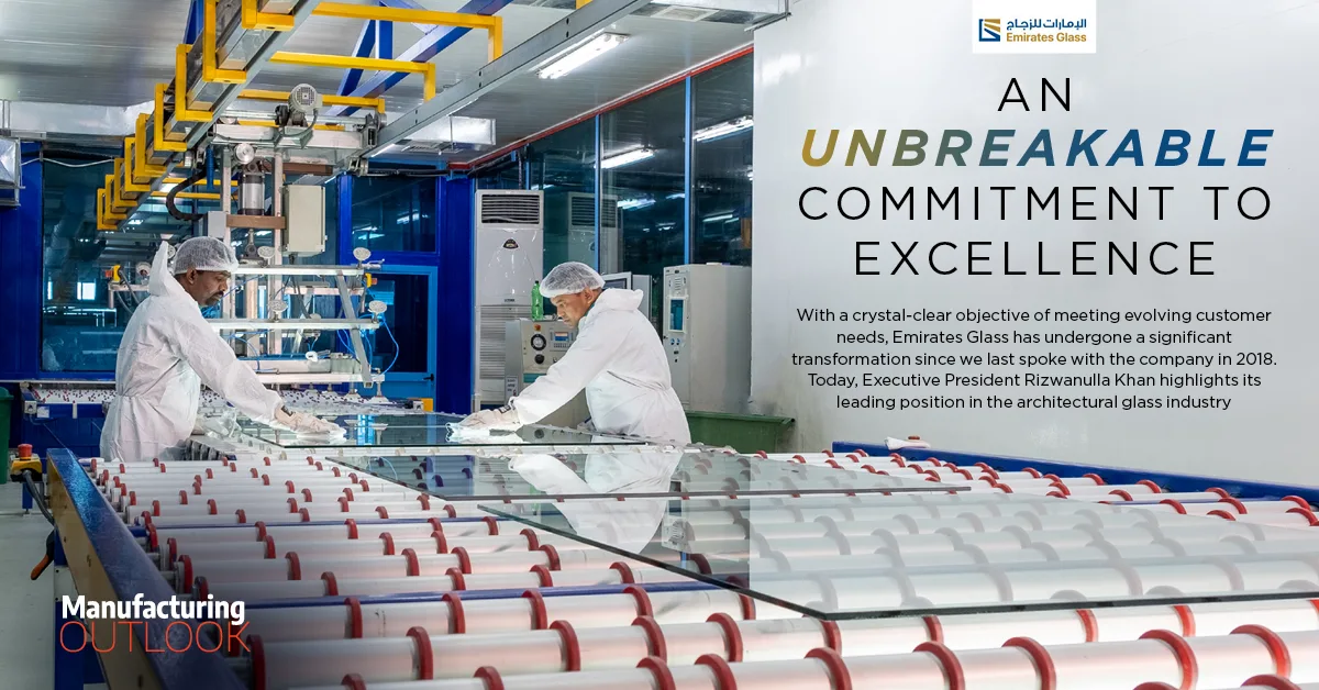 Emirates Glass : An Unbreakable Commitment to Excellence ...