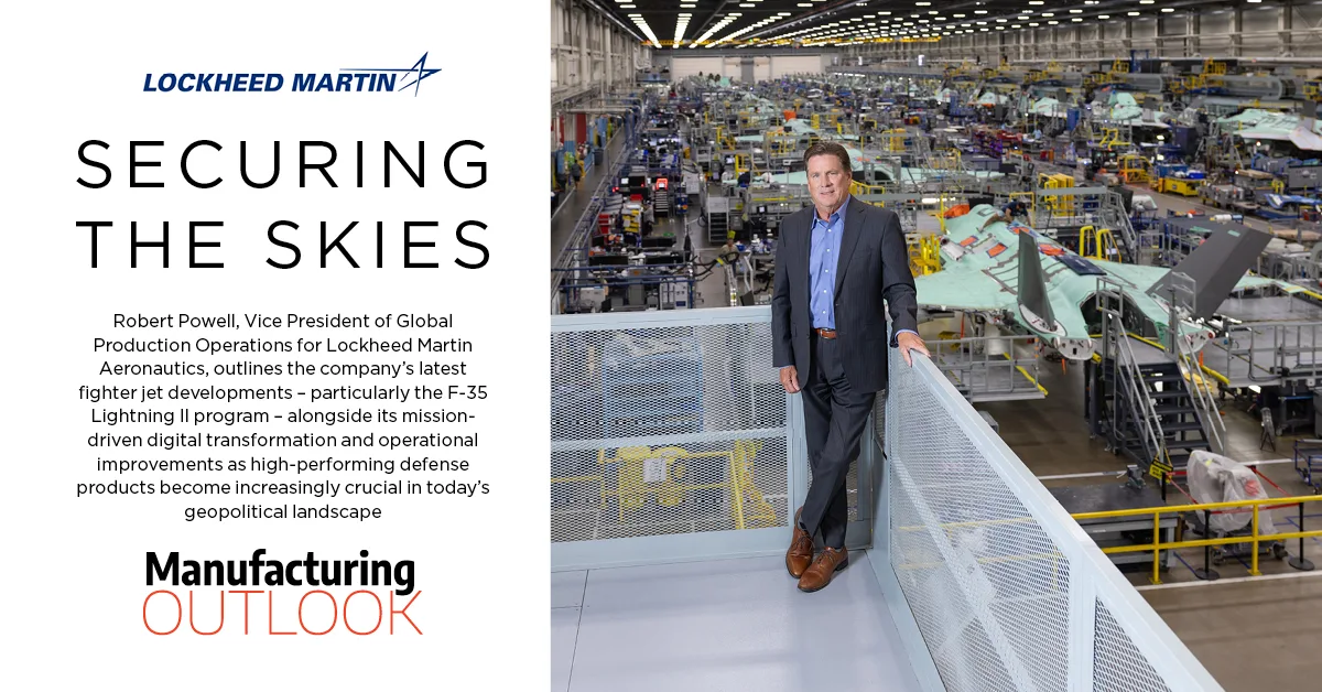 Lockheed Martin : Securing the Skies - Manufacturing Outlook