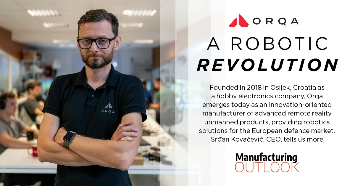 Orqa : A Robotic Revolution - Manufacturing Outlook