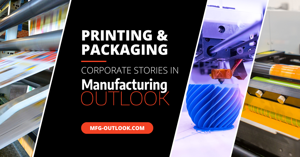 Printing & Packaging Manufacturing | Corporate Stories