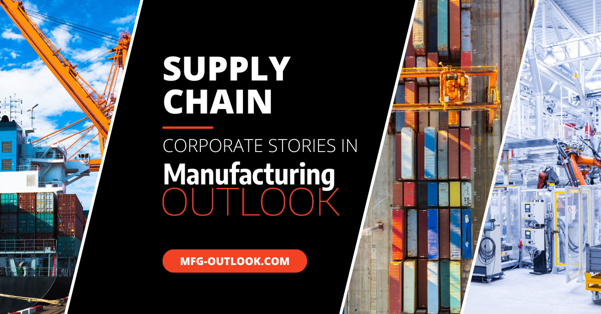 Manufacturing Supply Chain | Manufacturing Outlook